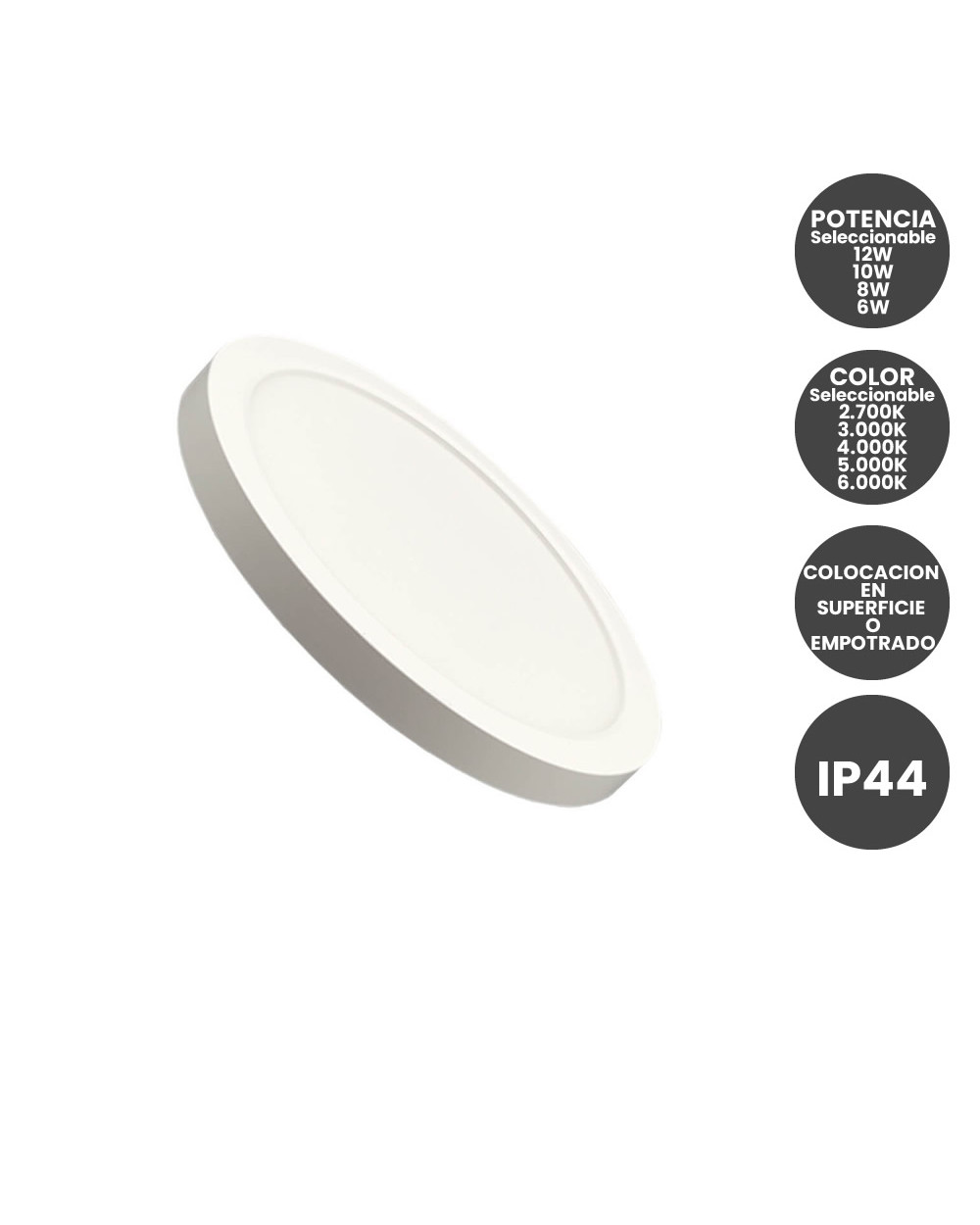 Plafón o Downlight LED Circular Blanco Potencia y Color Seleccionable ...